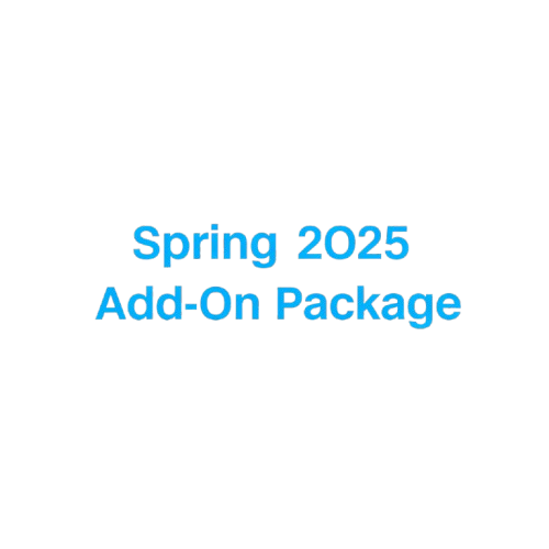 Spring 2025 Add-on Package